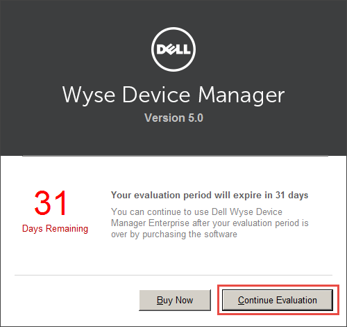 Wyse Device Manager 5.0 (WDM) Workgroup Installation