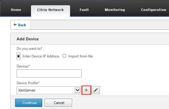 Citrix Command Center - Add NetScaler Device
